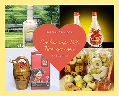 Các loại rượu Việt Nam cực ngon nhất định bạn phải thử